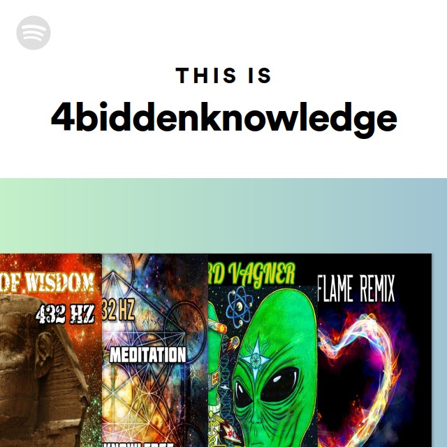 This Is 4biddenknowledge - playlist by Spotify | Spotify