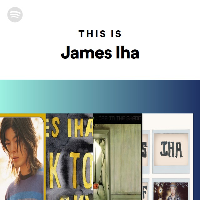 This Is James Iha - playlist by Spotify | Spotify
