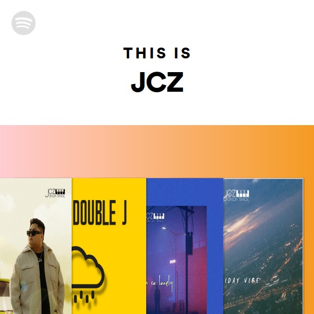 This Is JCZ - playlist by Spotify | Spotify