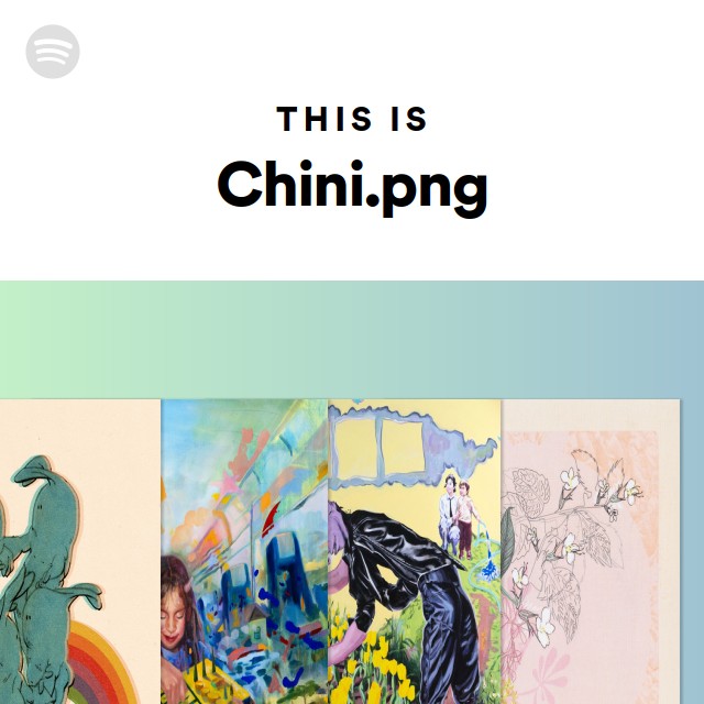 This Is Chini.png | Spotify Playlist