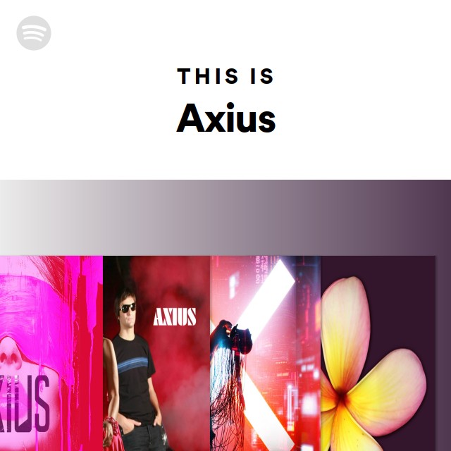 This Is Axius | Spotify Playlist