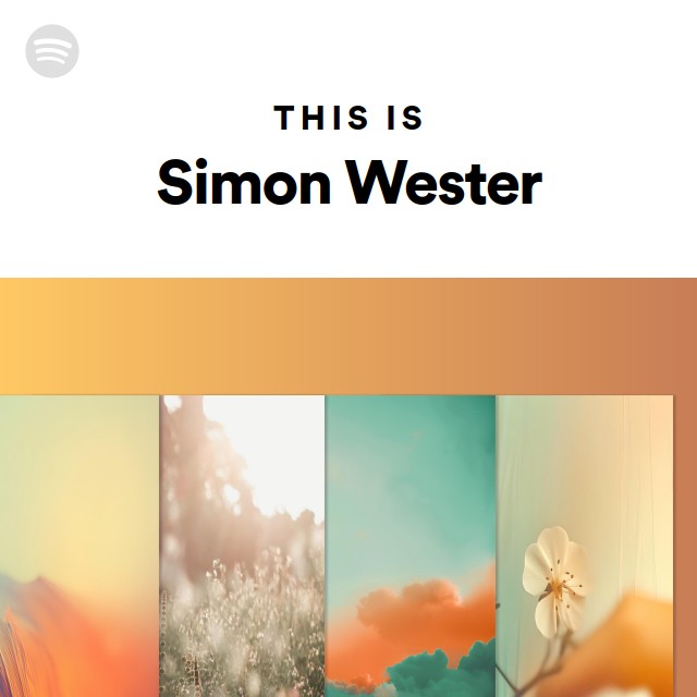This Is Simon Wester - playlist by Spotify | Spotify