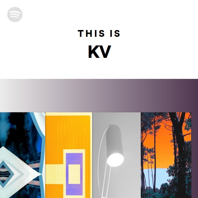 This Is KV - playlist by Spotify | Spotify