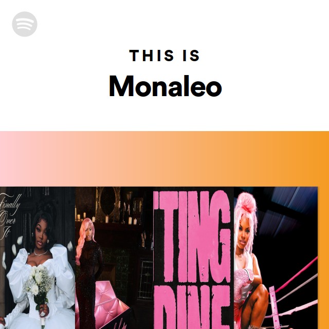 This Is Monaleo - playlist by Spotify | Spotify