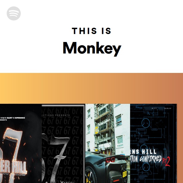 This Is Monkey | Spotify Playlist