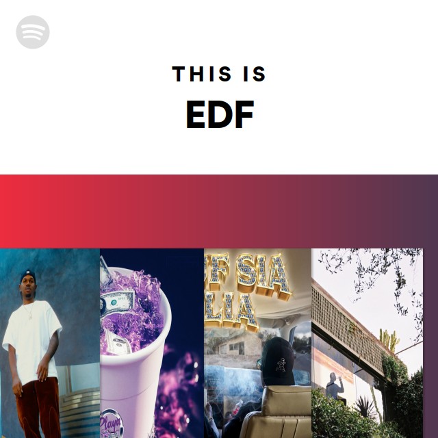 This Is EDF - playlist by Spotify | Spotify