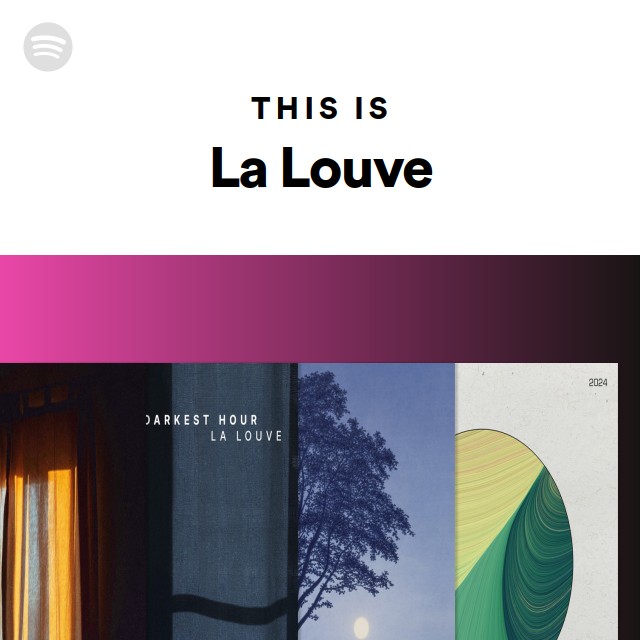 This Is La Louve | Spotify Playlist
