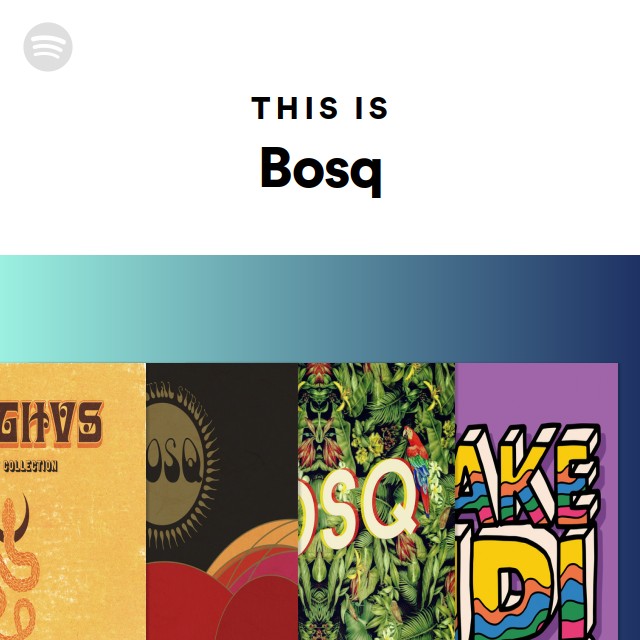 This Is Bosq - playlist by Spotify | Spotify
