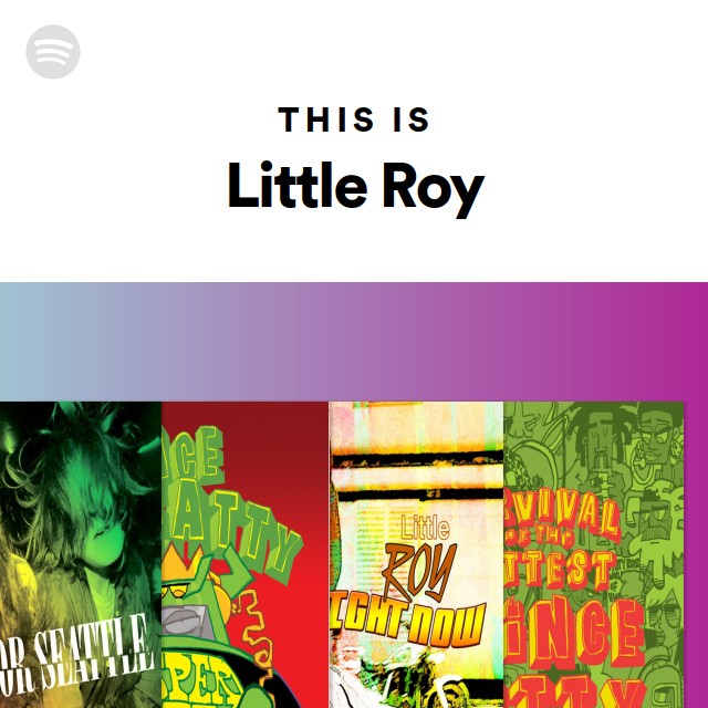 This Is Little Roy - playlist by Spotify | Spotify