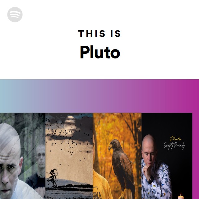 This Is Pluto - playlist by Spotify | Spotify
