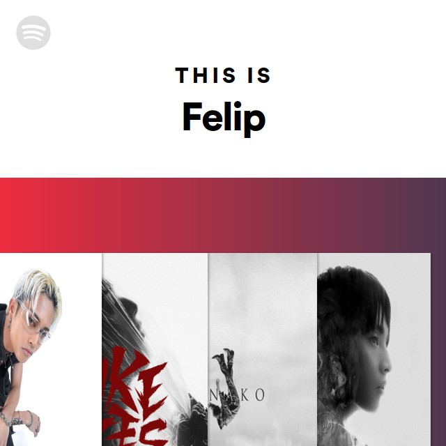 This Is Felip - playlist by Spotify | Spotify
