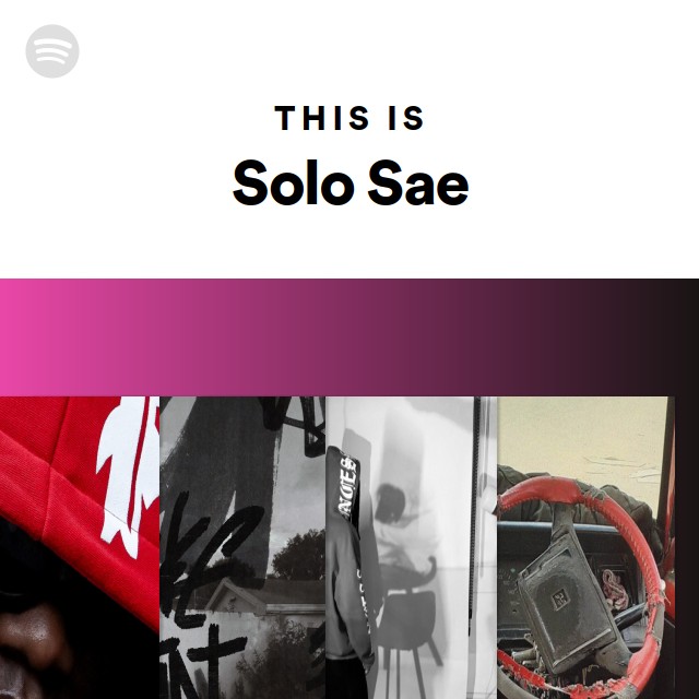 This Is Solo Sae - playlist by Spotify | Spotify