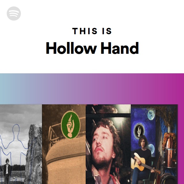 This Is Hollow Hand - playlist by Spotify | Spotify