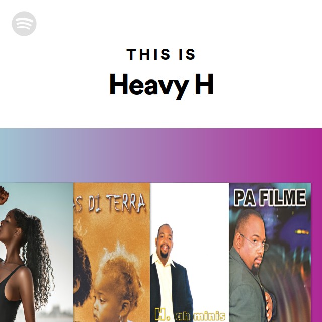 This Is Heavy H - playlist by Spotify | Spotify