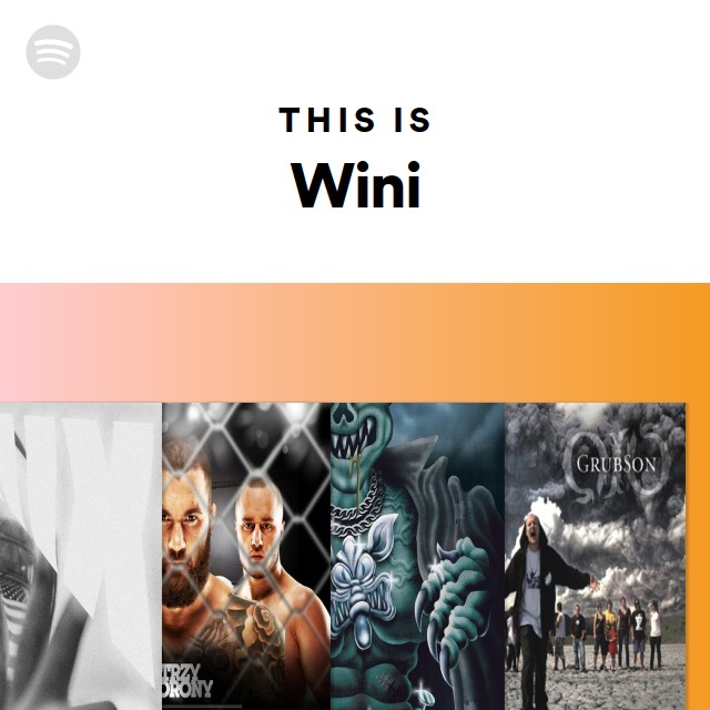 This Is Wini - playlist by Spotify | Spotify