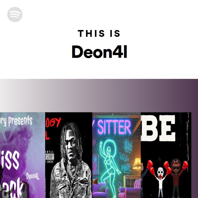 This Is Deon4l - playlist by Spotify | Spotify