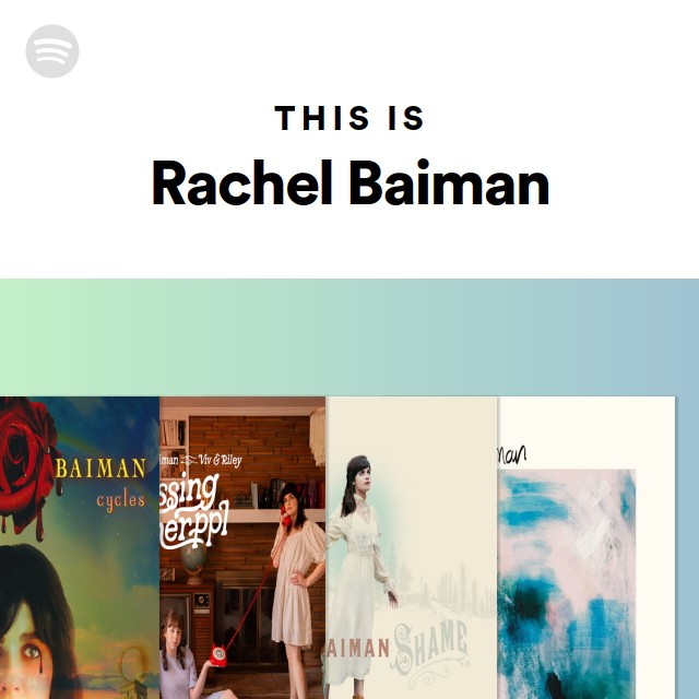 This Is Rachel Baiman - playlist by Spotify | Spotify
