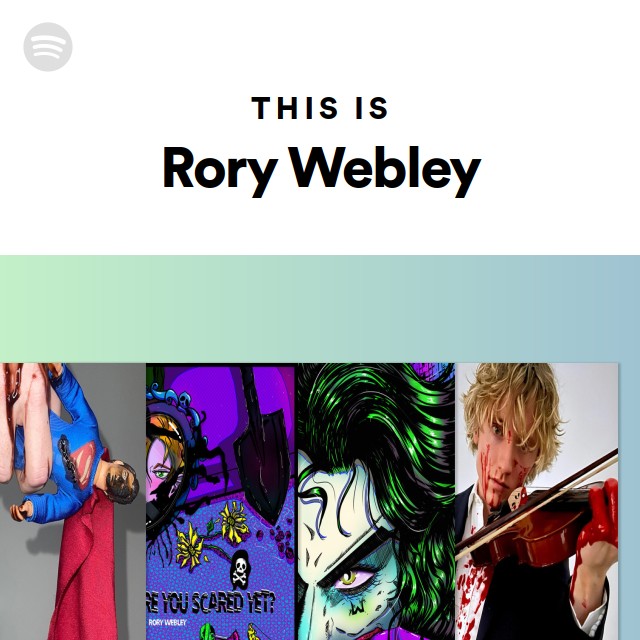 This Is Rory Webley - playlist by Spotify | Spotify