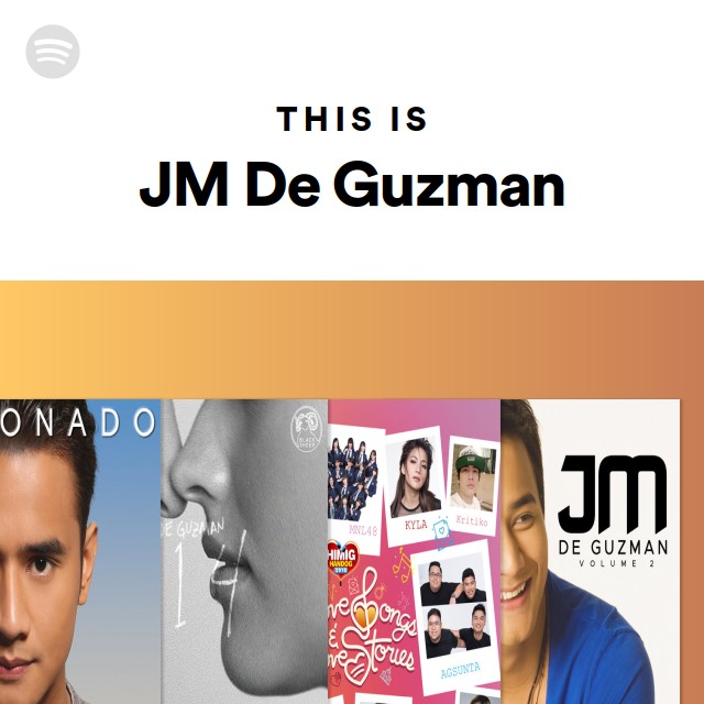 This Is JM De Guzman - playlist by Spotify | Spotify