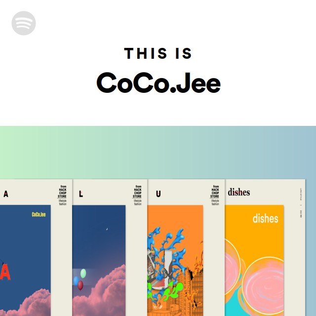 This Is CoCo.Jee - playlist by Spotify | Spotify