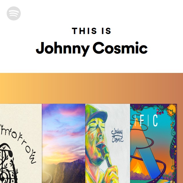 This Is Johnny Cosmic | Spotify Playlist