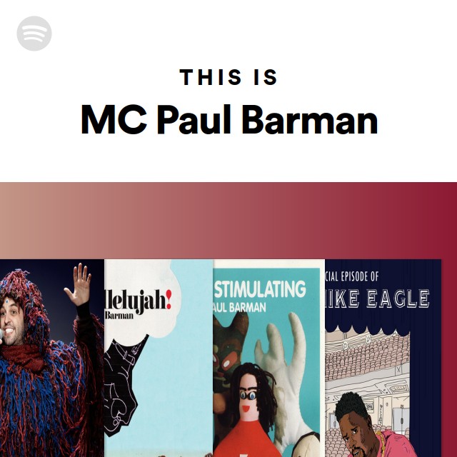 This Is MC Paul Barman - playlist by Spotify | Spotify