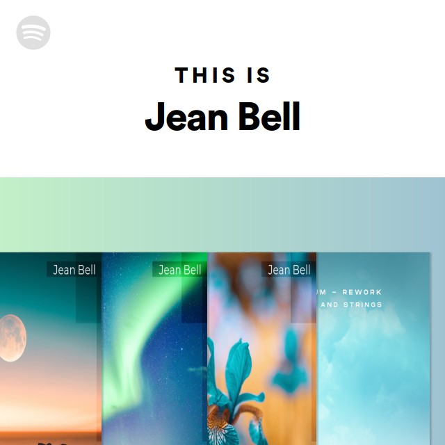 This Is Jean Bell | Spotify Playlist