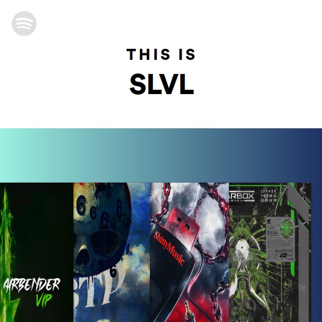 This Is SLVL | Spotify Playlist