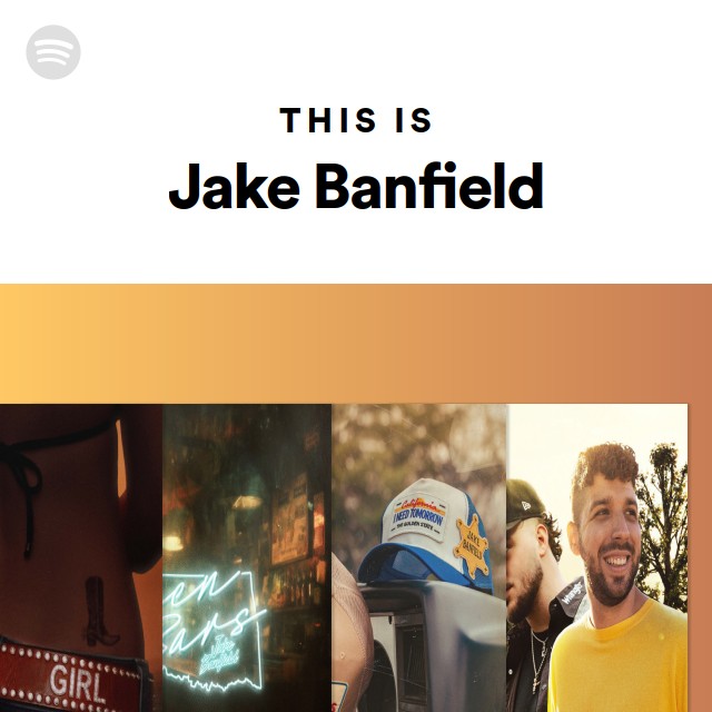 This Is Jake Banfield - playlist by Spotify | Spotify