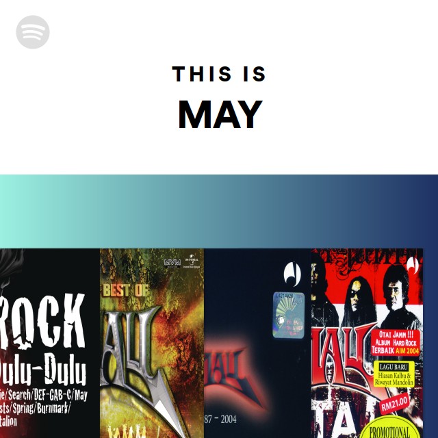 This Is MAY - playlist by Spotify | Spotify