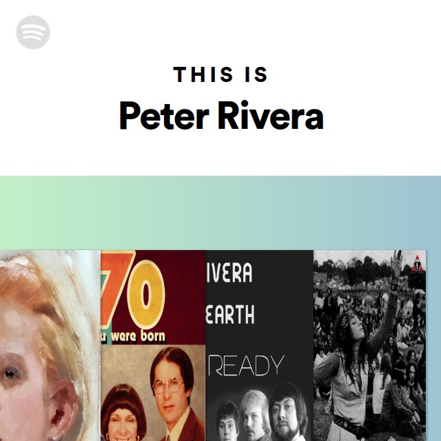 This Is Peter Rivera - playlist by Spotify | Spotify