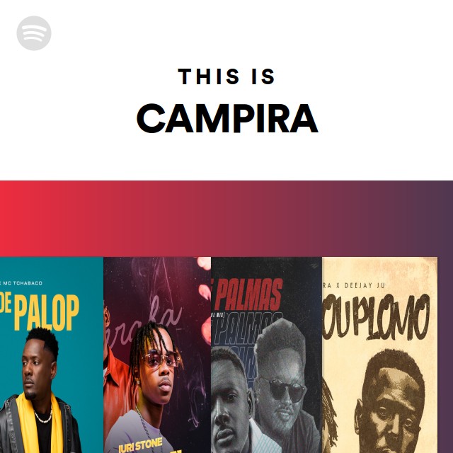 This Is CAMPIRA | Spotify Playlist