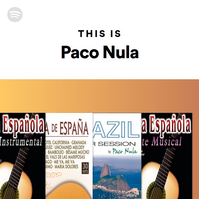 This Is Paco Nula - playlist by Spotify | Spotify
