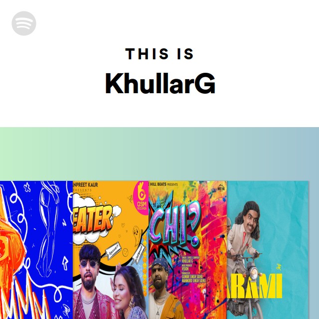 This Is KhullarG - playlist by Spotify | Spotify