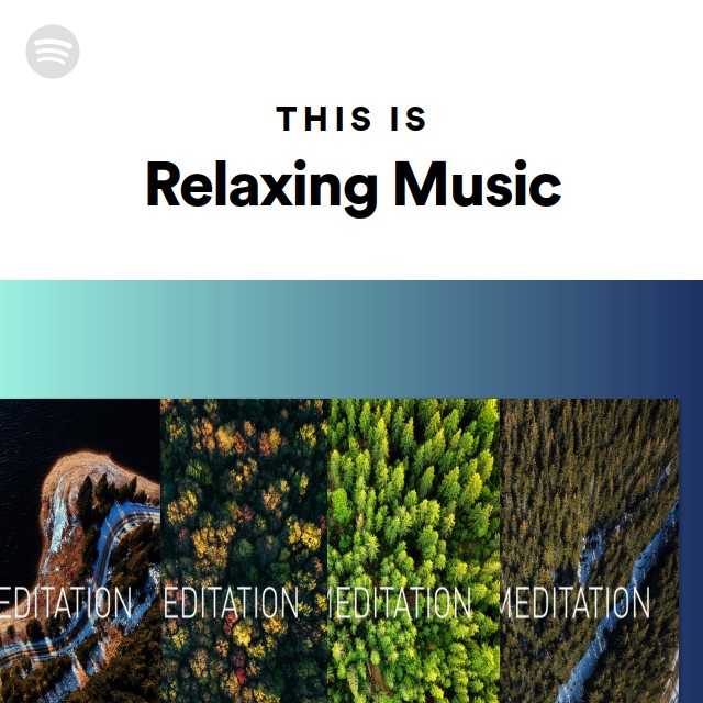 This Is Relaxing Music - playlist by Spotify | Spotify