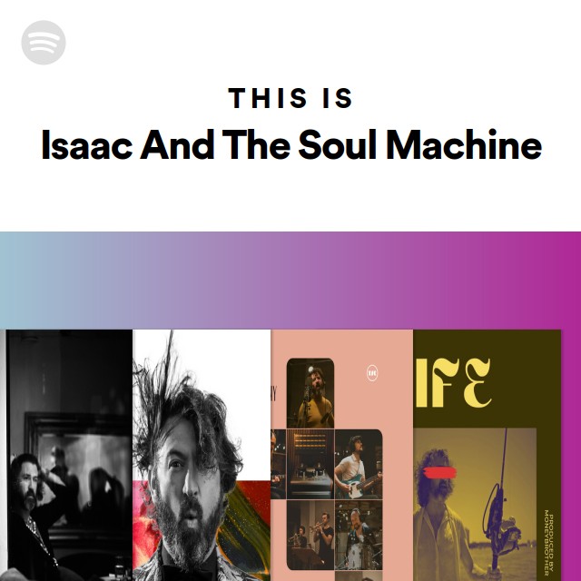 This Is Isaac And The Soul Company - playlist by Spotify | Spotify
