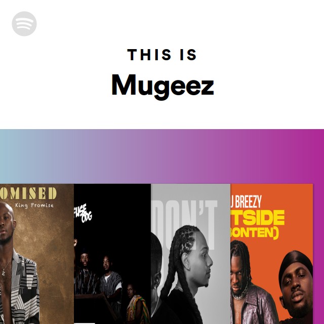 This Is Mugeez - playlist by Spotify | Spotify