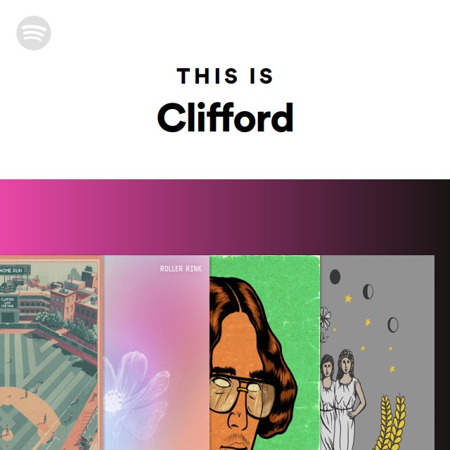 This Is Clifford - playlist by Spotify | Spotify