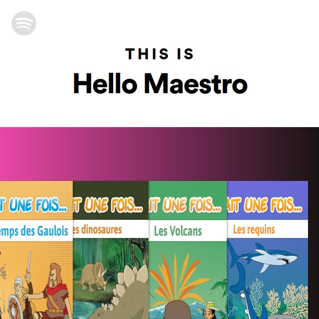 This Is Hello Maestro - playlist by Spotify | Spotify