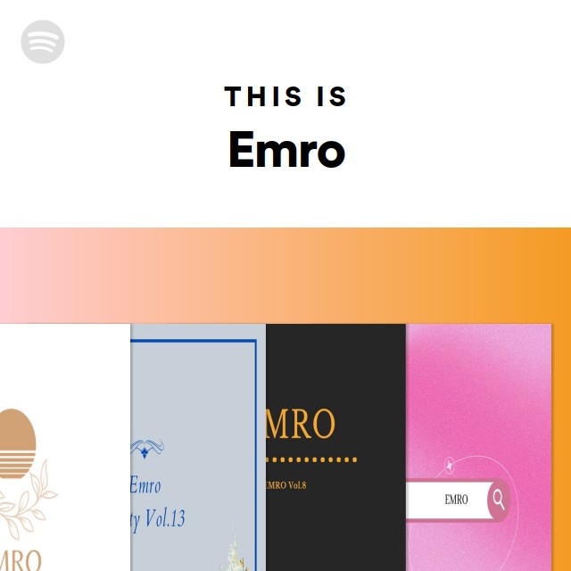 This Is Emro - playlist by Spotify | Spotify