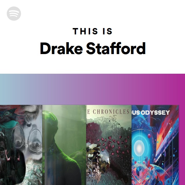 This Is Drake Stafford - playlist by Spotify | Spotify