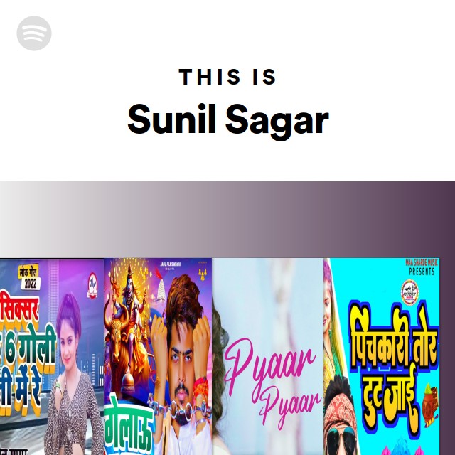 This Is Sunil Sagar - playlist by Spotify | Spotify