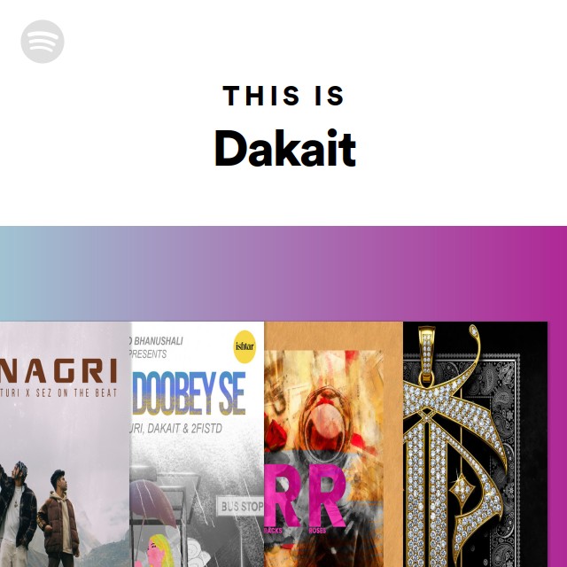 This Is Dakait - playlist by Spotify | Spotify