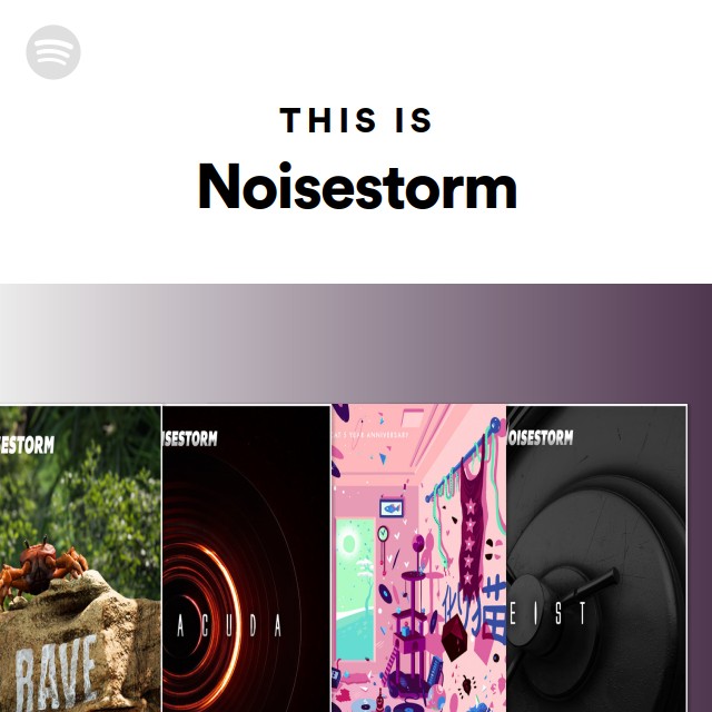 This Is Noisestorm - playlist by Spotify | Spotify