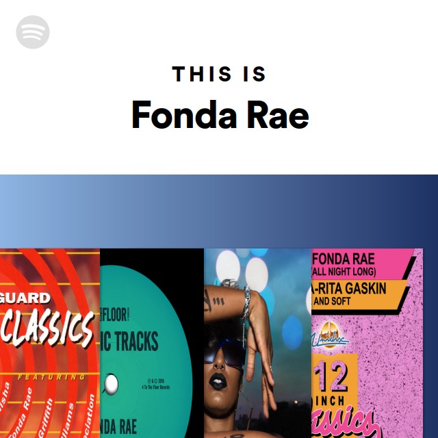 This Is Fonda Rae - playlist by Spotify | Spotify