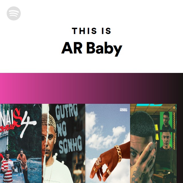 This Is Ar Baby | Spotify Playlist