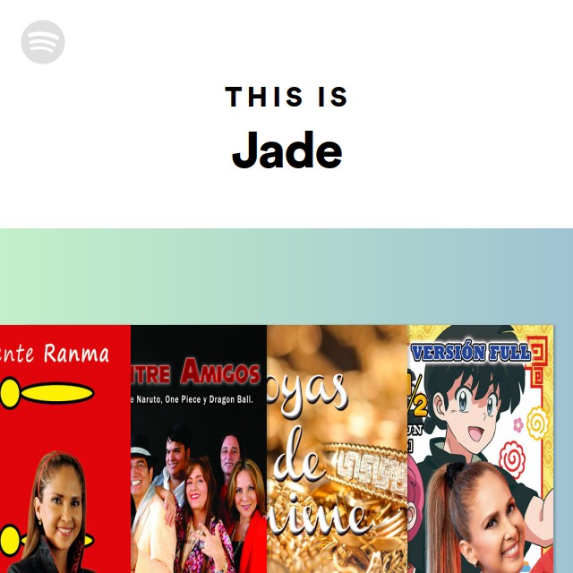 This Is Jade - playlist by Spotify | Spotify
