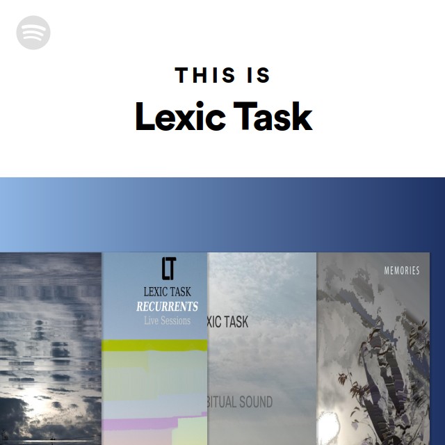 This Is Lexic Task - playlist by Spotify | Spotify