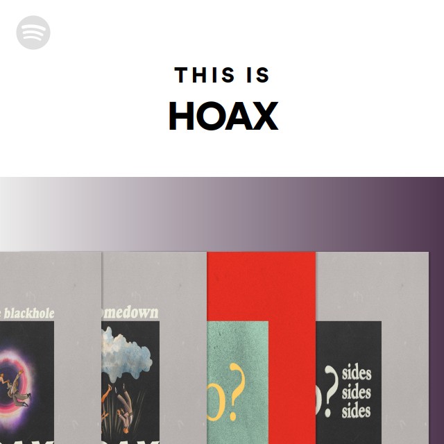 This Is HOAX - playlist by Spotify | Spotify
