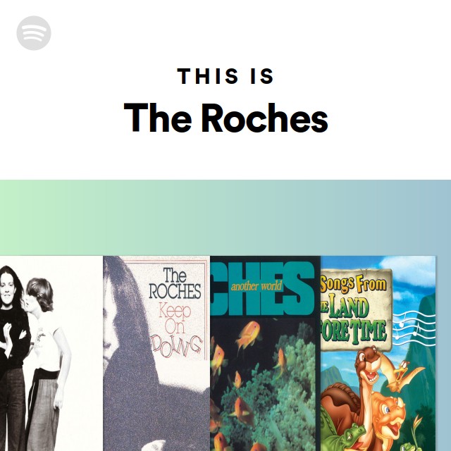 This Is The Roches - playlist by Spotify | Spotify